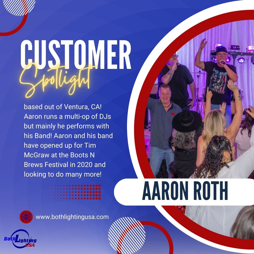 Customer Spotlight: Aaron Roth – Both Lighting USA